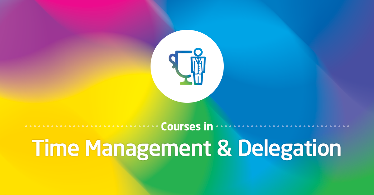 Top Online Time management and Delegation Courses and Certification ...